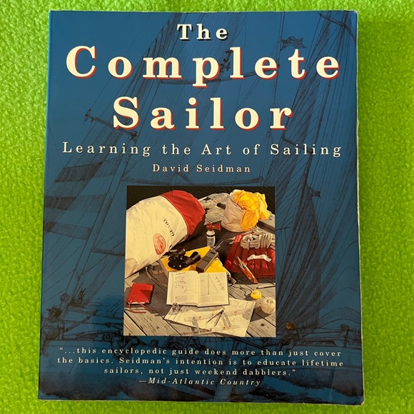 The Complete Sailor | Other | The Complete Sailor Learning The Art Of ...